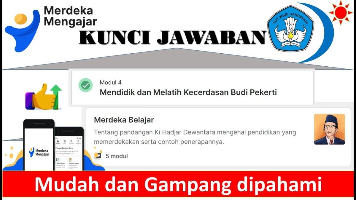 Soal & Kunci Jawaban Post Test Modul 4, Mengajarkan Budi Pekerti ...