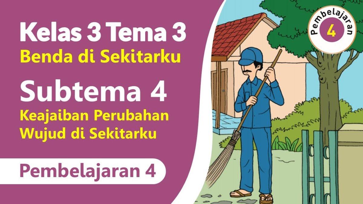 Soal & Kunci Jawaban Tema 3 Kelas 3 SD Halaman 210 211 212 213 215 ...