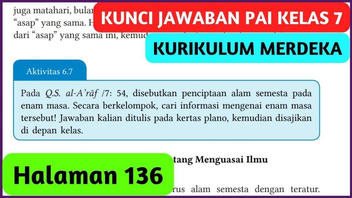 Soal & Kunci Jawaban PAI Kelas 7 SMP Halaman 136: Proses Penciptaan ...