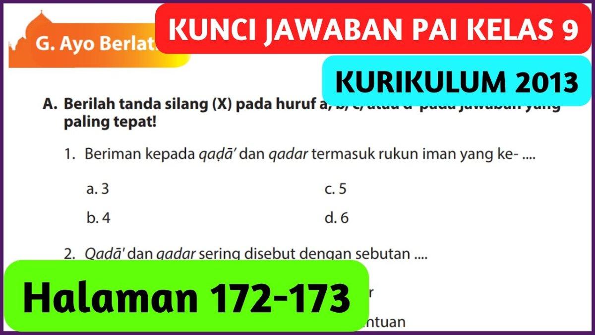 Soal & Kunci Jawaban PAI Kelas 9 SMP Halaman 172-173: Pengertian Beriman Kepada Qada dan Qadar ...