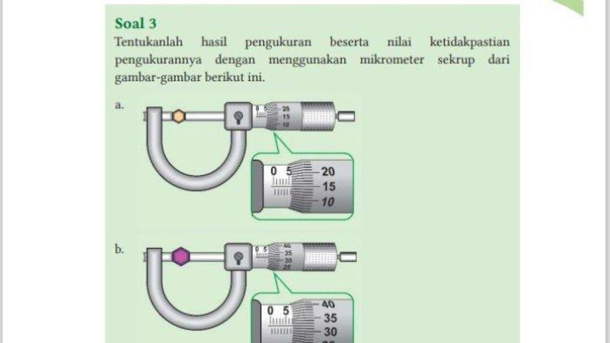 Soal & Kunci Jawaban IPA Kelas 10 Halaman 203 Bab 8 Kurikulum Merdeka: Pengukuran Mikrometer ...