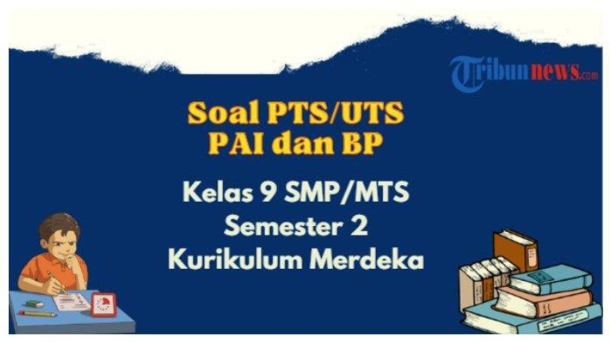 20 Soal & Kunci Jawaban PA dan BP Kelas 9 SMP Semester 2:Al-Qonuni diberikan Sultan Sulaiman I ...