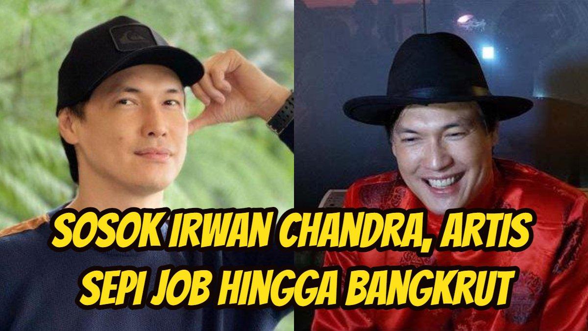 Sosok Irwan Chandra, Artis Sepi Job hingga Bangkrut, Nyaris Tewas Gara ...