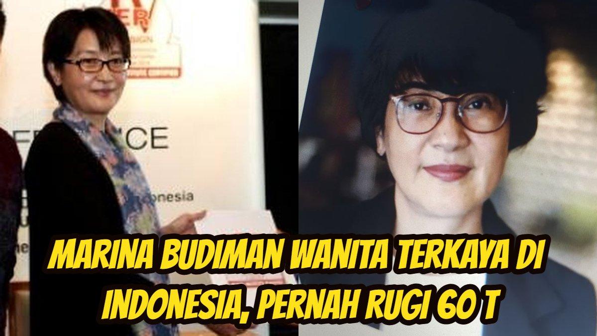 Marina Budiman Wanita Terkaya di Indonesia Versi Forbes, Pernah Rugi 60 Triliun dalam 3 Hari ...