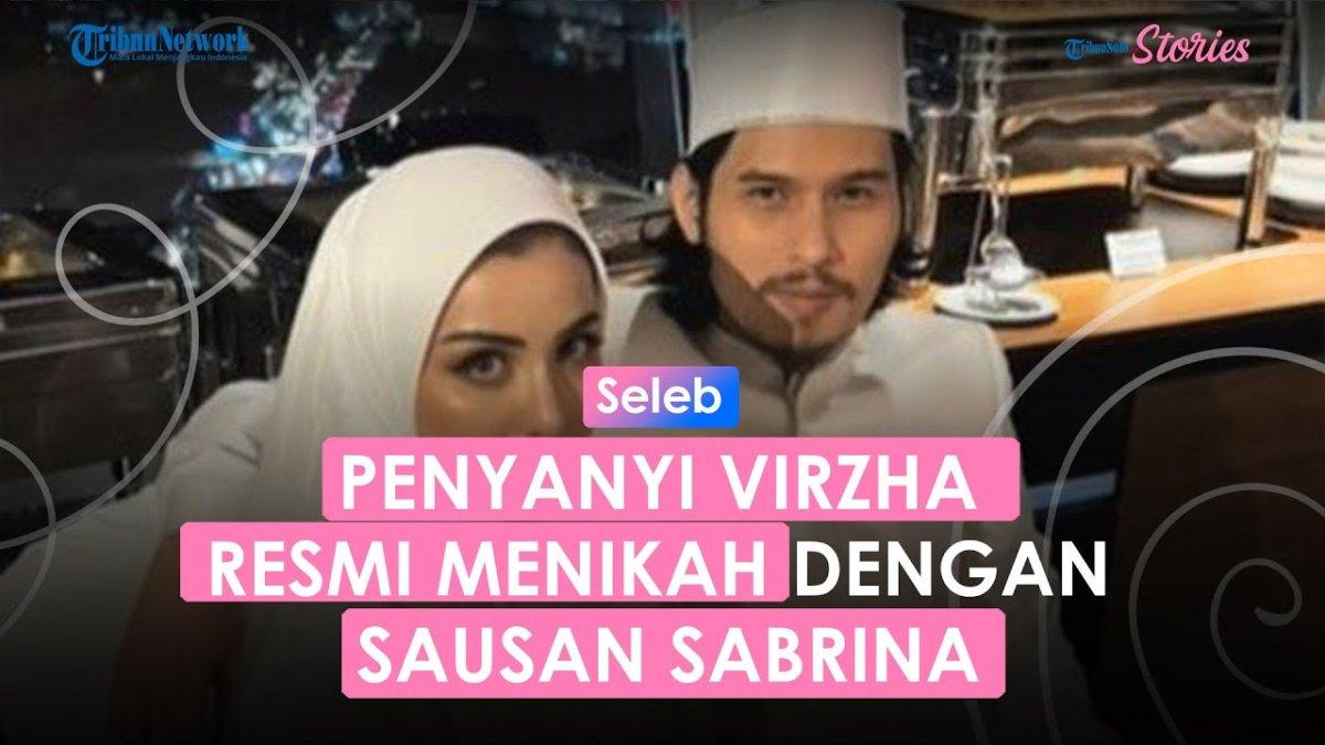 Sosok Sausan Sabrina Resmi Dinikahi Virzha, Wanita Berdarah Arab, Pernah Jadi Finalis Ning ...