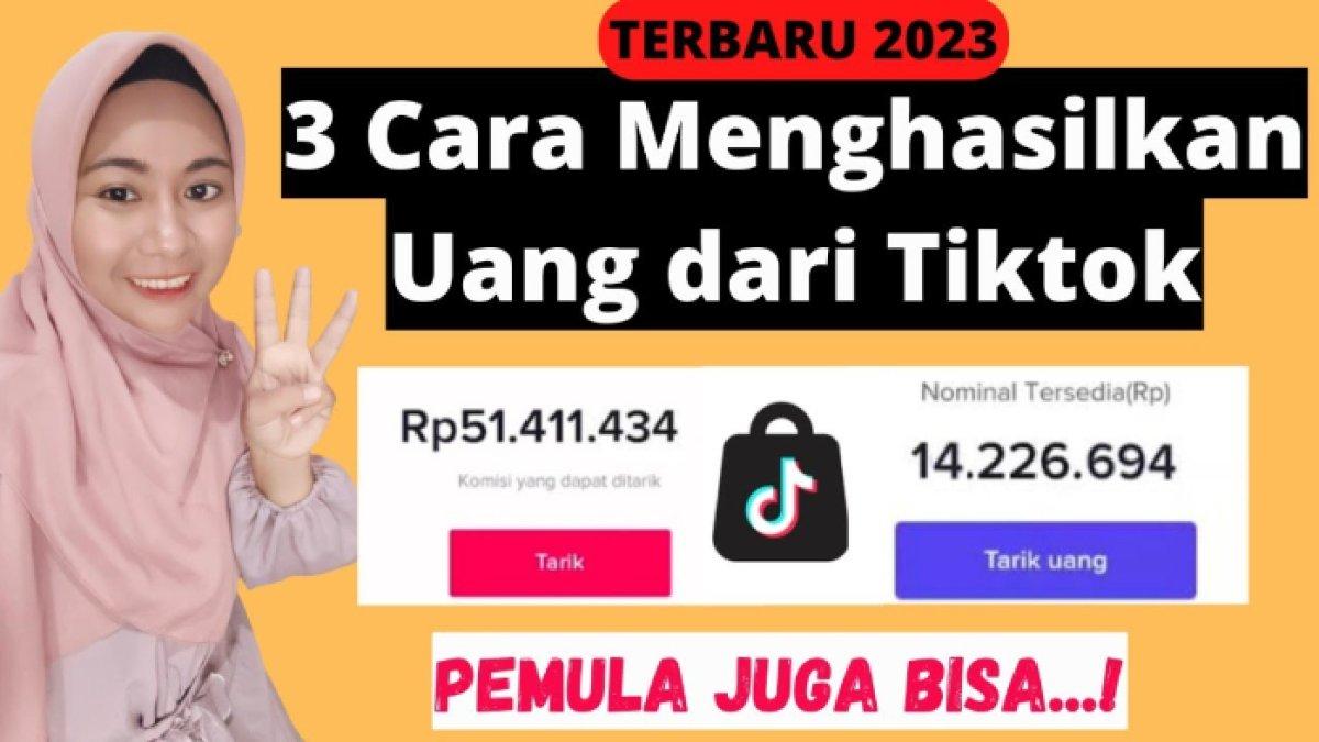 7 Cara Raup Cuan Fantastis dari TikTok Tanpa Harus Jadi Influencer, Bisa Sambil Rebahan: Tanpa ...