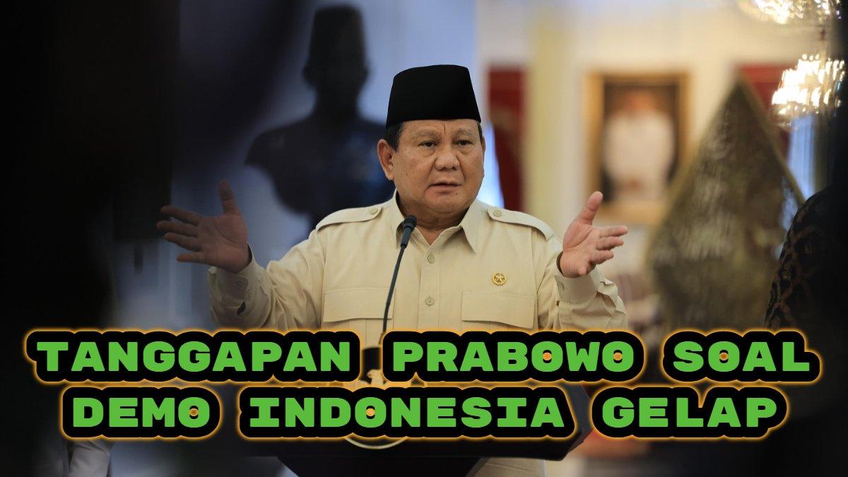 Komentar Pejabat Soal Tagar dan Demo Indonesia Gelap, Prabowo hingga Luhut Bicara: Kau yang ...