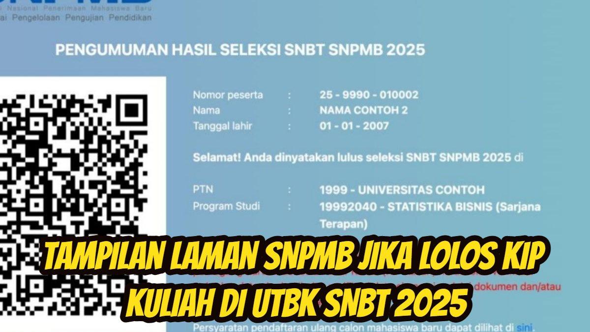 Ciri Lolos KIP Kuliah Jalur UTBK SNBT 2025, Akan Muncul Tampilan Seperti Ini di Portal Resmi ...