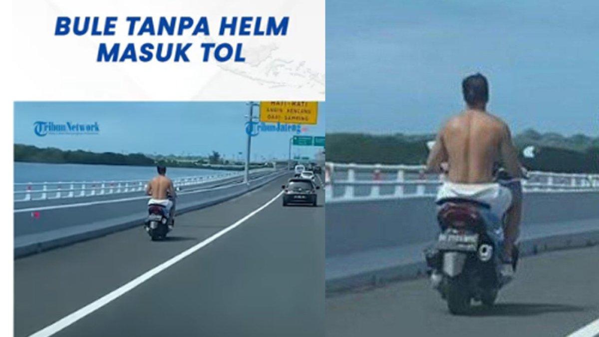 Sosok Bule Ngebut Naik Motor Sambil Bertelanjang Dada, Tak Sadar Masuk Tol Bali Mandara: Diderek ...