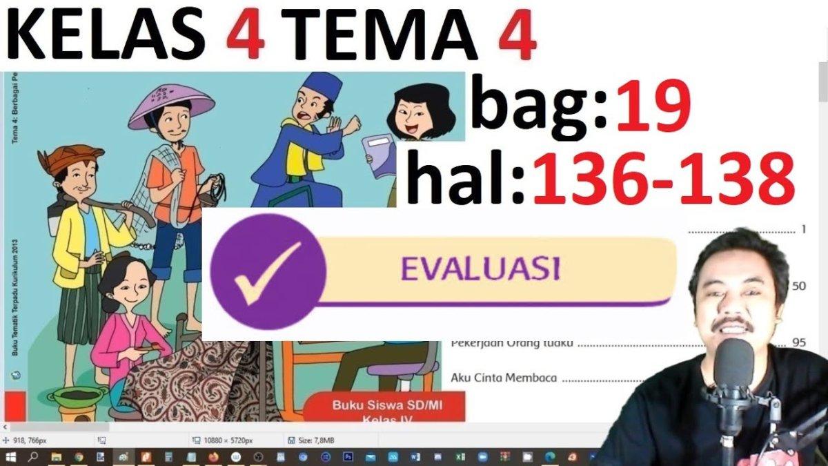 Soal & Kunci Jawaban Tema 4 Kelas 4 SD Halaman 136,137,dan 138 : 3 Sikap Menghargai Sumber Daya ...