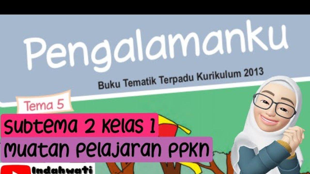 Soal & Kunci Jawaban Tema 5 Kelas 1 SD Hal 54: Hal yang Boleh dan Tidak Boleh saat Bermain ...