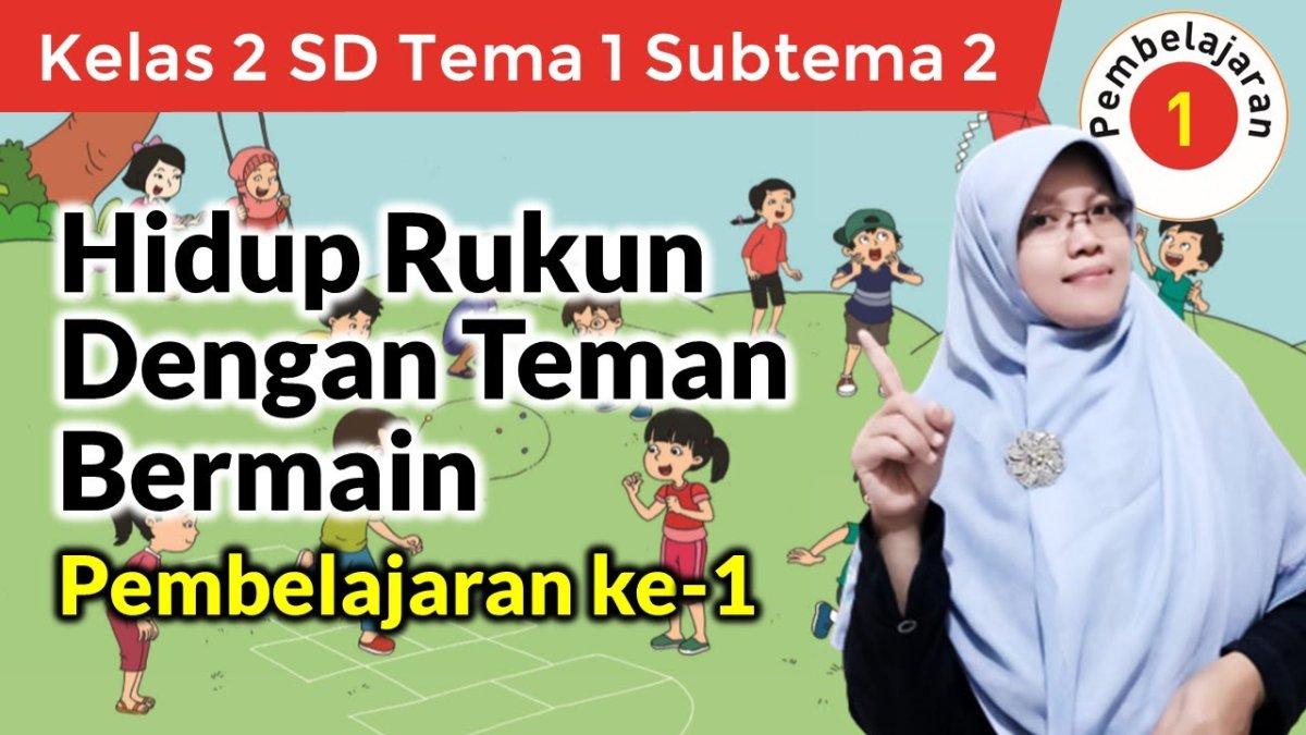 Soal & Kunci Jawaban Buku Tematik 1 Subtema 2 Kelas 2 SD Pembelajaran 1 Halaman 50 51 56 57 dan ...