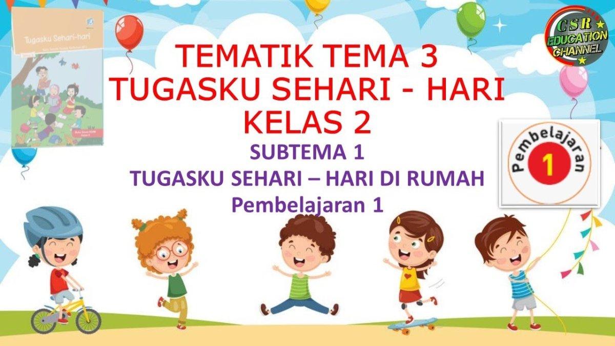 Soal & Kunci Jawaban Tematik 3 Subtema 1 Kelas 2 SD Pembelajaran 1 Halaman 5 6 8 dan 9 - Halaman ...