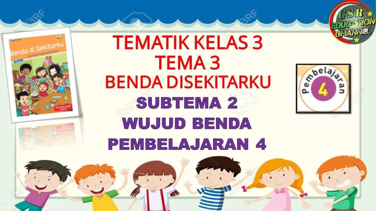 Soal & Kunci Jawaban Tematik 3 Subtema 2 Kelas 3 SD Pembelajaran 4 Halaman 89, 90, dan 93 ...
