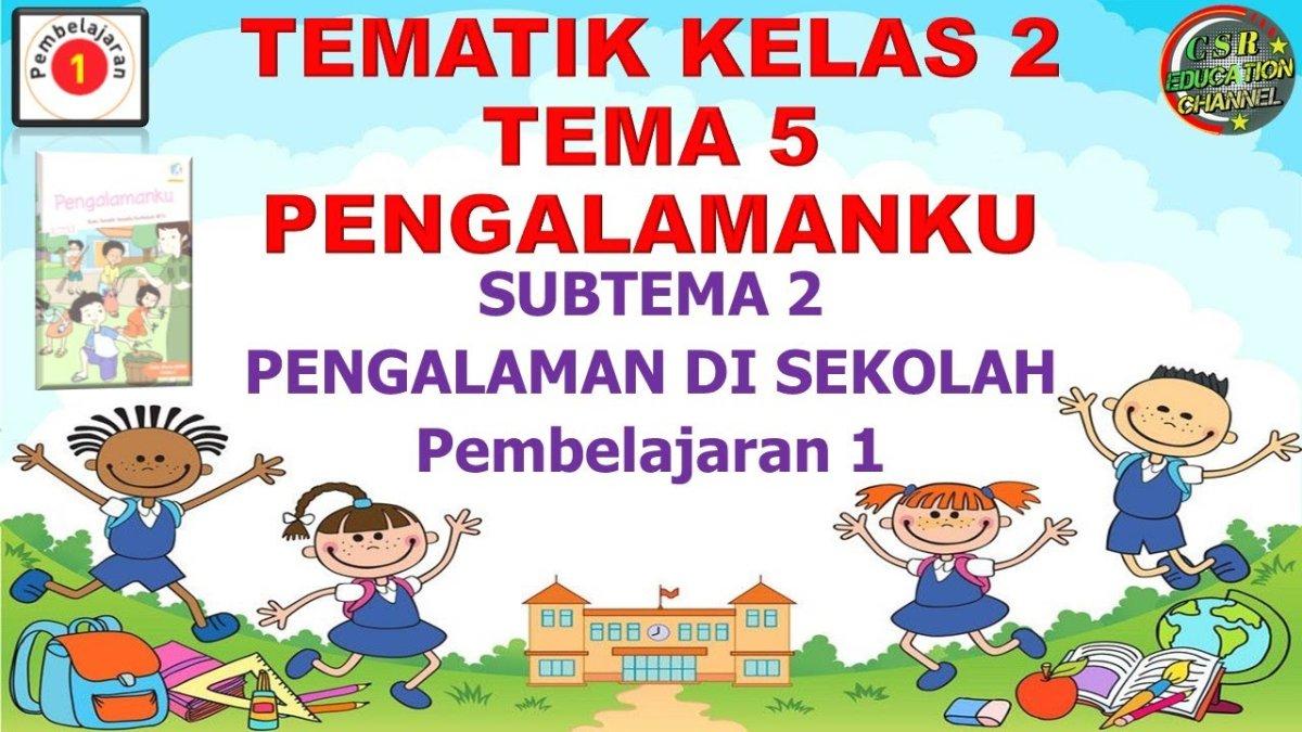 Soal & Kunci Jawaban Tematik 5 Subtema 2 Kelas 2 SD Pembelajaran 1 Halaman 69 71 72 73 dan 74 ...