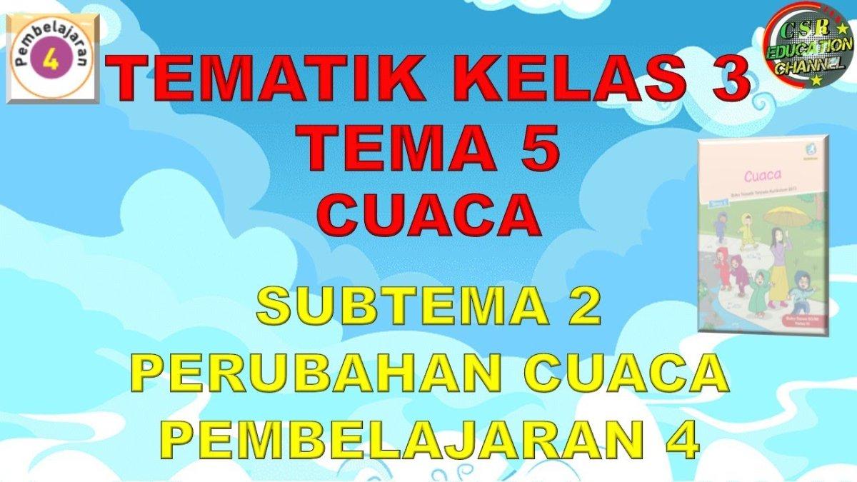 Soal & Kunci Jawaban Tematik 5 Subtema 2 Kelas 3 SD Pembelajaran 4 Halaman 91 92 dan 95 ...