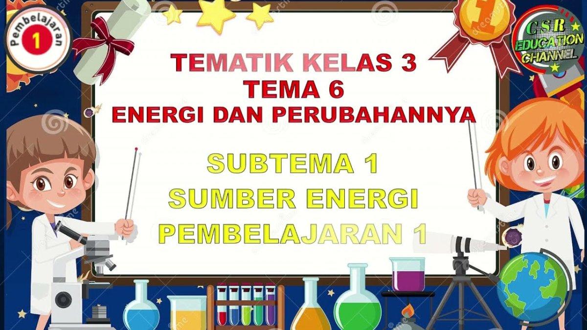 Soal & Kunci Jawaban Tematik 6 Subtema 1 Kelas 3 SD Pembelajaran 1 Halaman 4 5 6 9 dan 10 ...
