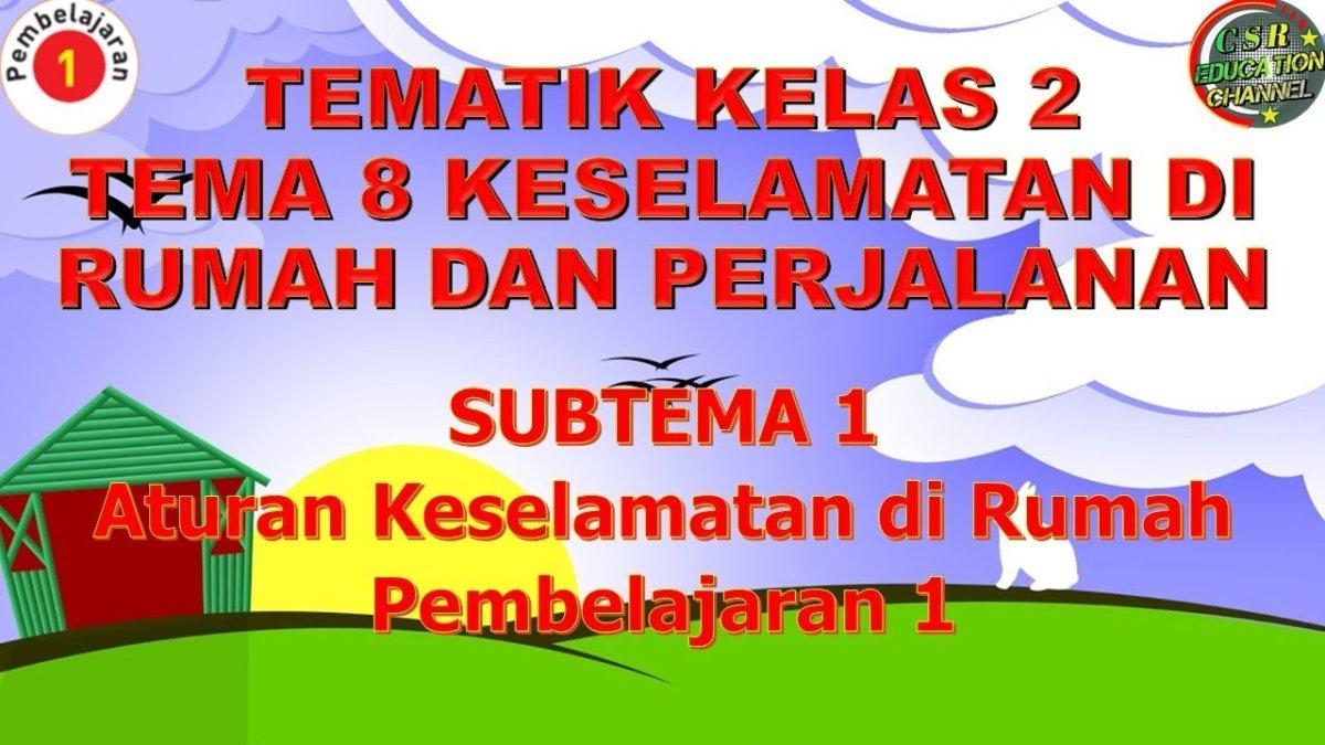 Soal & Kunci Jawaban Tematik 8 Subtema 1 Kelas 2 SD Pembelajaran 1 Halaman 4 5 6 dan 7 ...