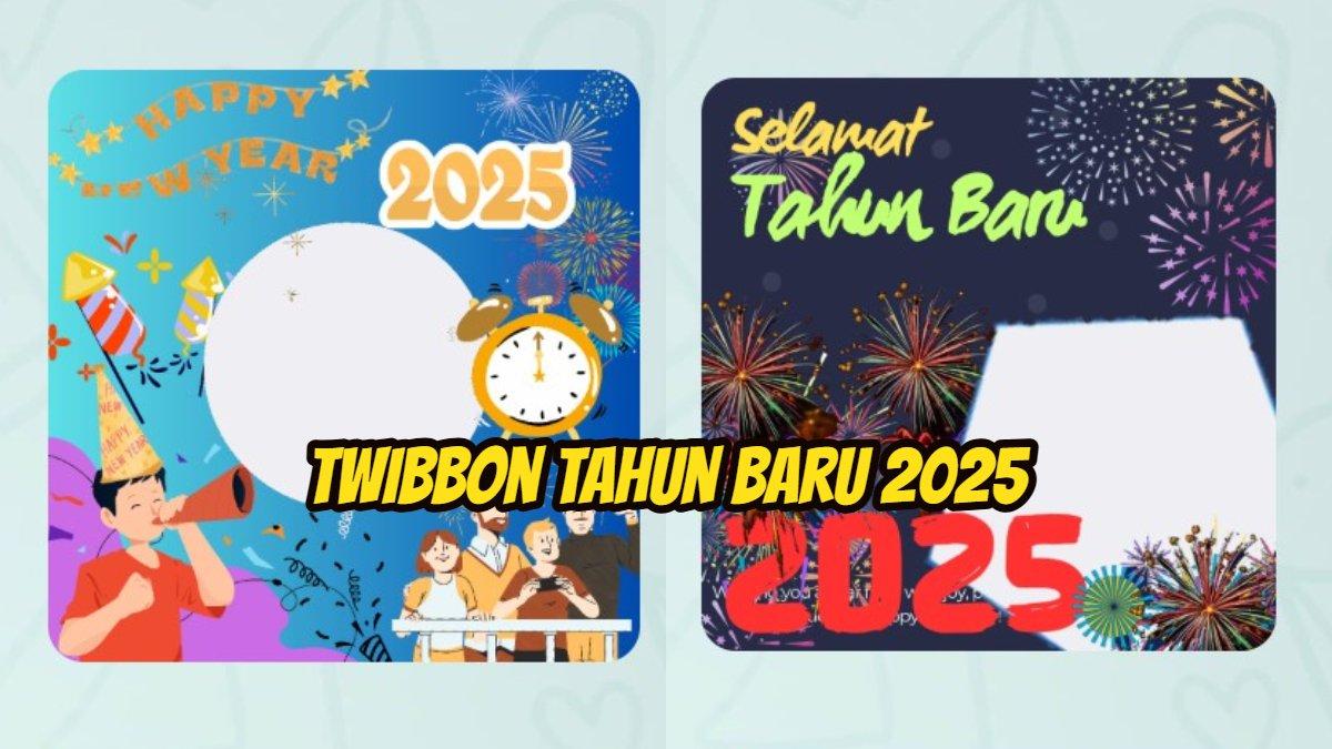 25 Link Twibbon Tahun Baru 2025 Paling Menarik Dijadikan Foto Profil Media Sosial FB & Instagram ...