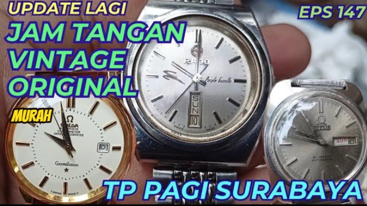 Viral Pasar Loak di Surabaya Jual Barang Mewah & Antik, Ada Jam Tangan ...