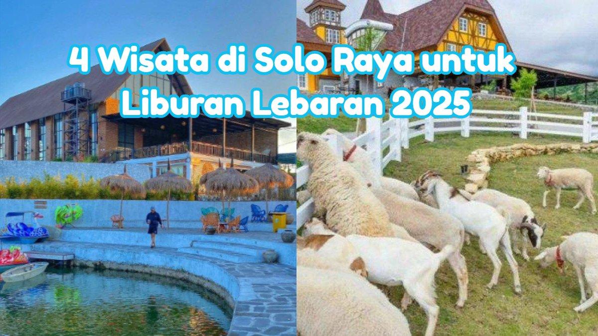 4 Rekomendasi Wisata di Solo Raya untuk Liburan Lebaran 2025: Kebun ...