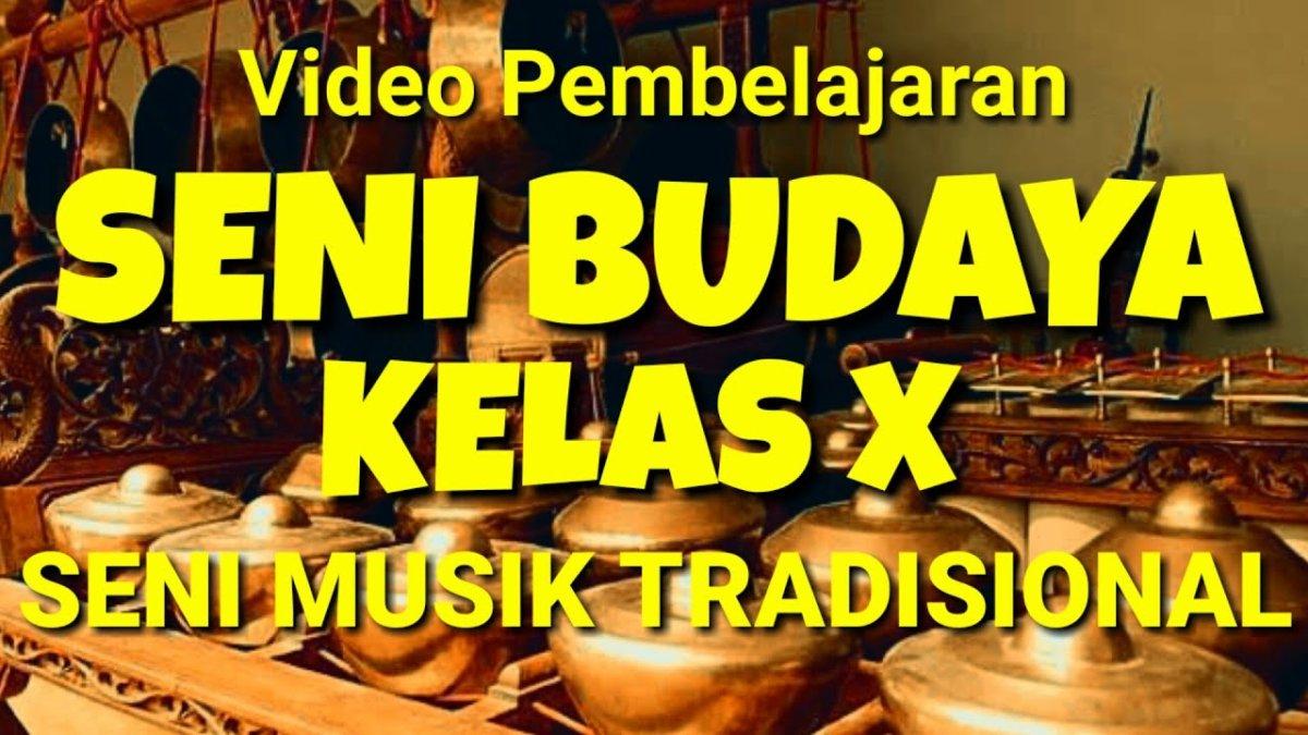 75 Soal & Kunci Jawaban Seni Budaya Kelas 10 SMA Semester 2: Gamelan yang Memiliki Tiga Macam ...