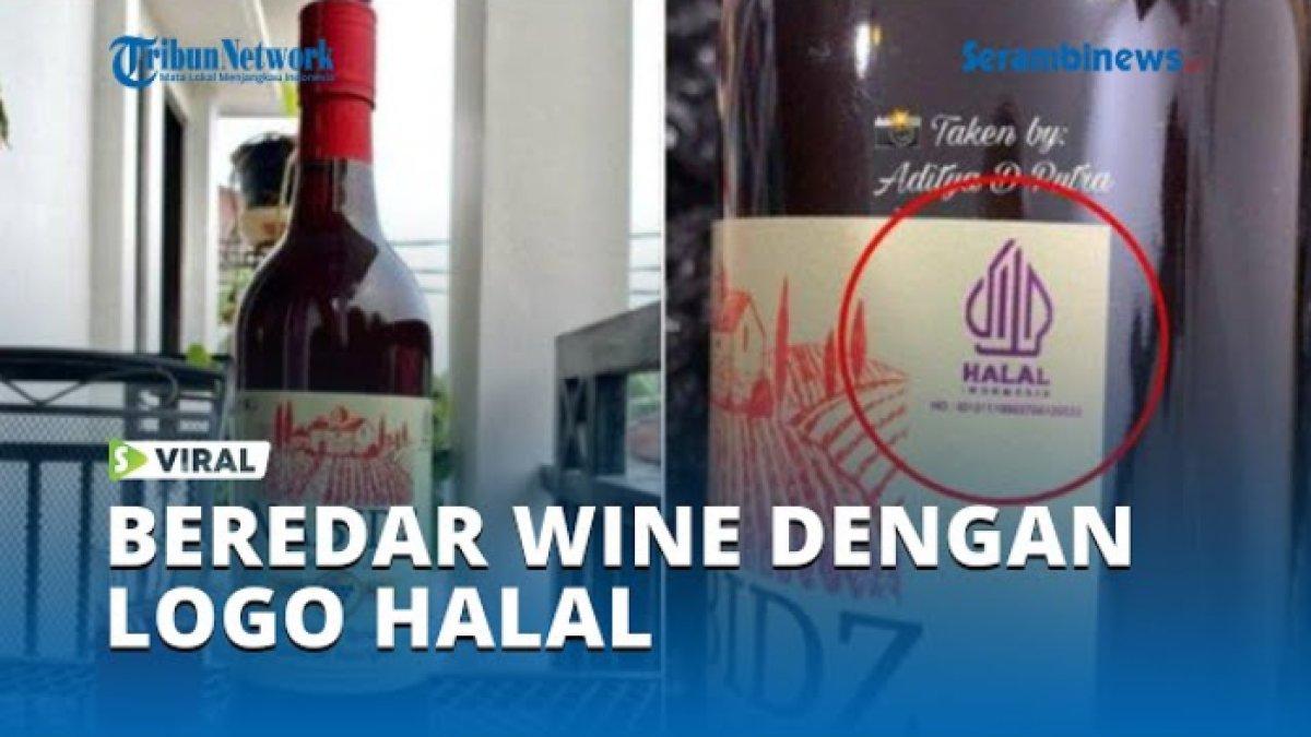 GEGER! Mabidz, Miras Wine Anggur Berlabel Halal, Beredar, Bikin Publik ...
