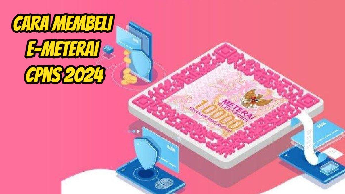 Website Resmi Pembelian e-Meterai untuk Daftar CPNS 2024, Pastikan ...