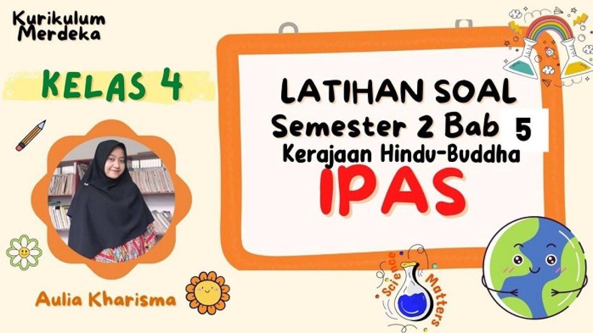 Kunci Jawaban Latihan Soal IPAS Kelas 4 SD : Siapa Pendiri Kerajaan Majapahit ...