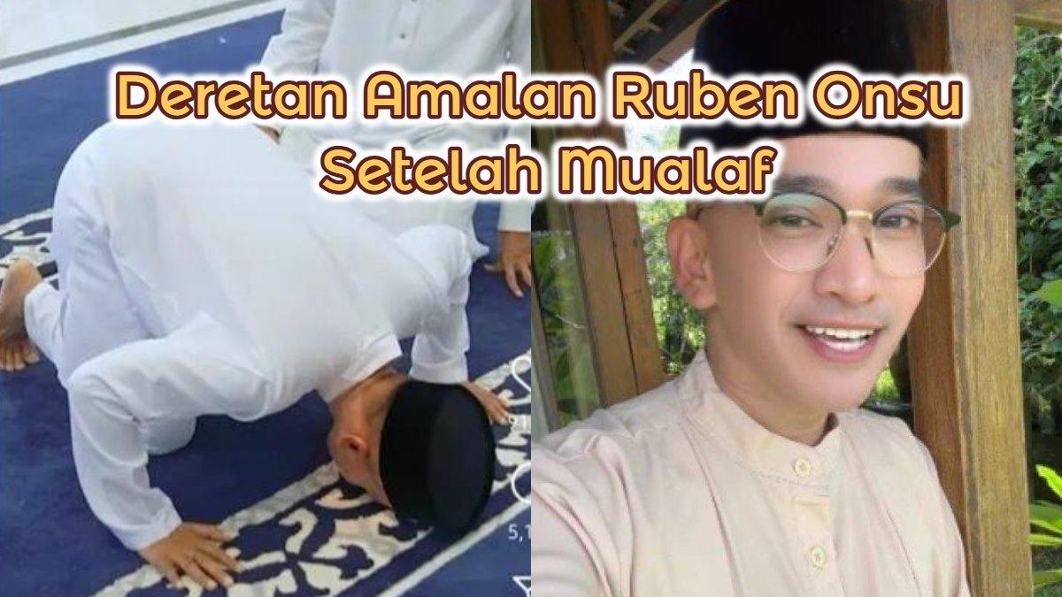 Deretan Amalan Ruben Onsu Setelah Mualaf, Termasuk Rajin Salat Berjemaah di Masjid - Halaman all ...