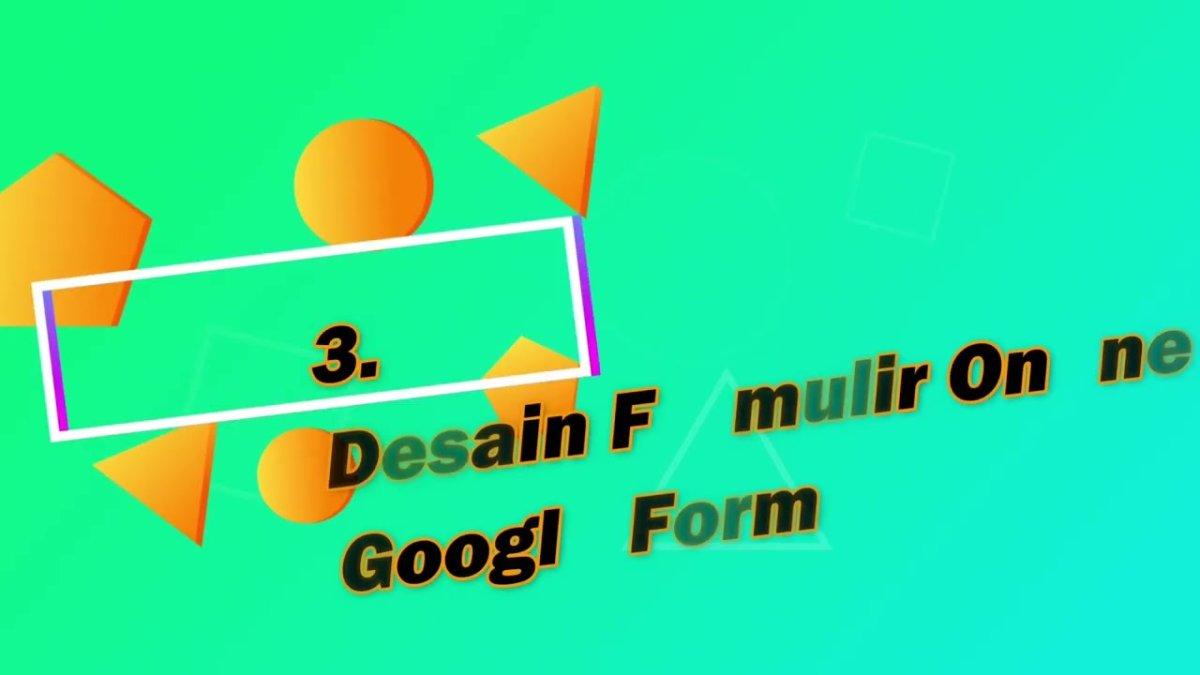 10 Jawaban Modul 3.3 Desain Formulir Online Google Form, Pintar Kemenag ...