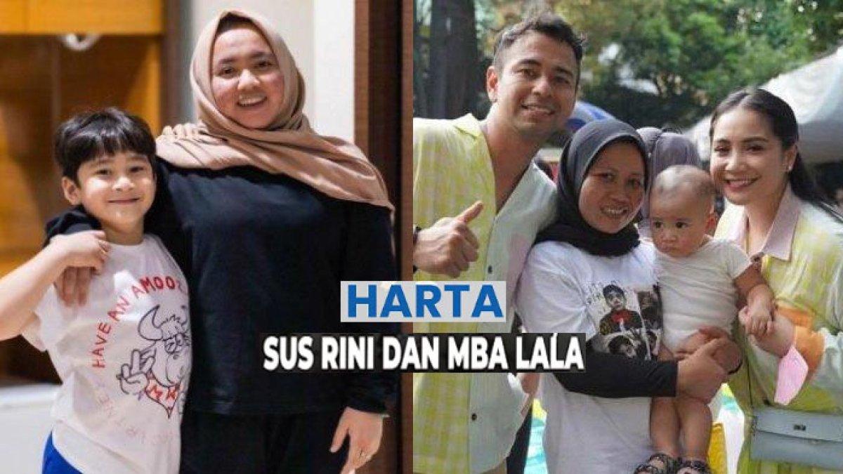Sama-sama Asuh Anak Raffi Ahmad & Nagita Slavina, Segini Harta Mbak Lala dan Sus Rini, Tajir ...