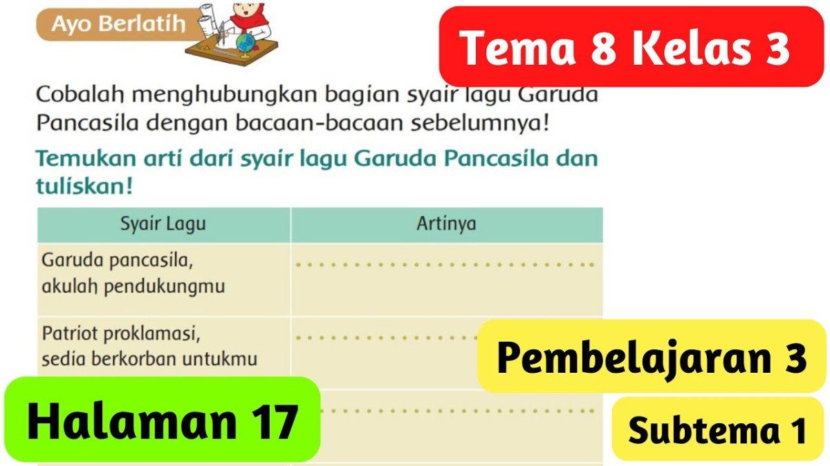 Soal & Kunci Jawaban Tema 8 Kelas 3 SD Halaman 17: Arti dari Syair Lagu ...
