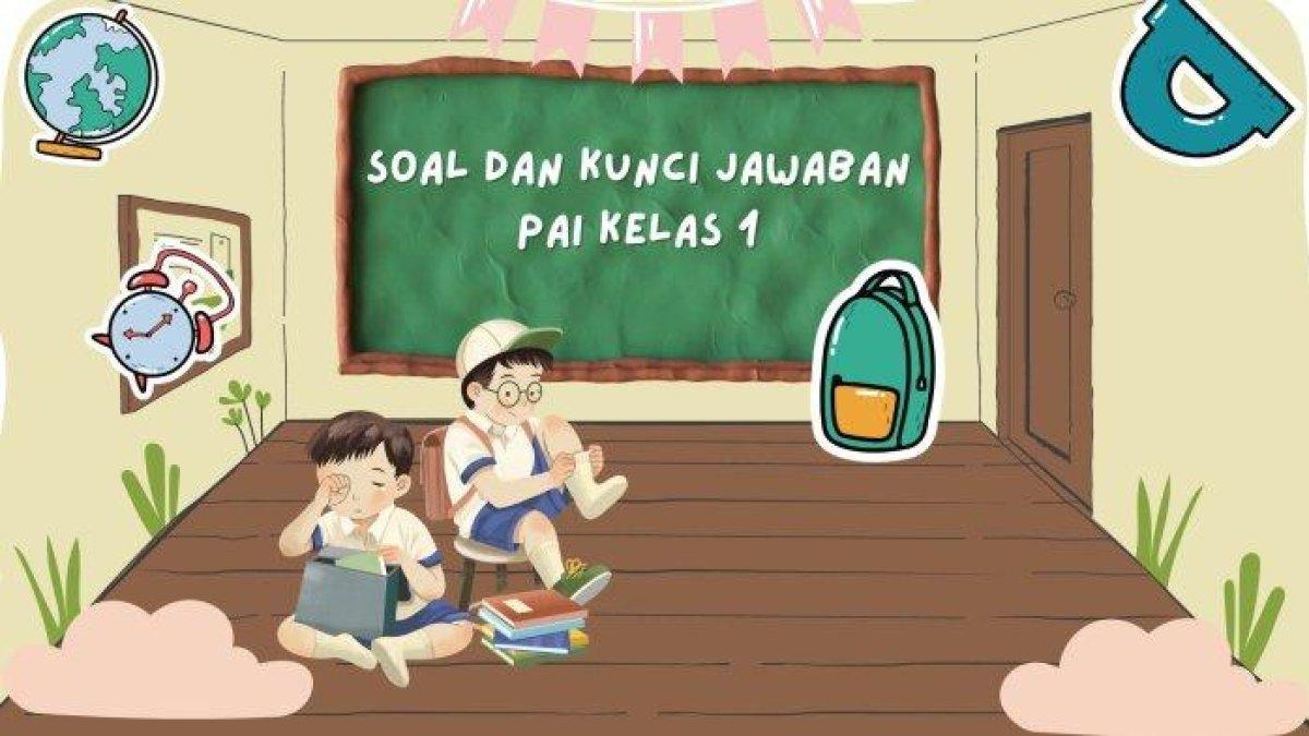 Soal Kunci Jawaban Pai Kelas 1 Sd Halaman 24 Kurikulum Merdeka