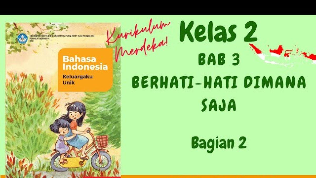 Soal & Kunci Jawaban Buku Bahasa Indonesia Kelas 2 SD Halaman 55 - 56 ...