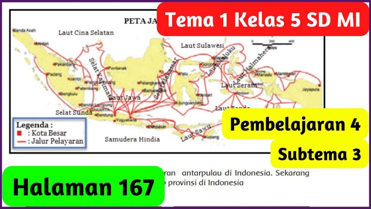 Soal & Kunci Jawaban Buku Tematik Tema 1 Kelas 5 SD Halaman 167 : Pelabuhan di Tiap-tiap ...