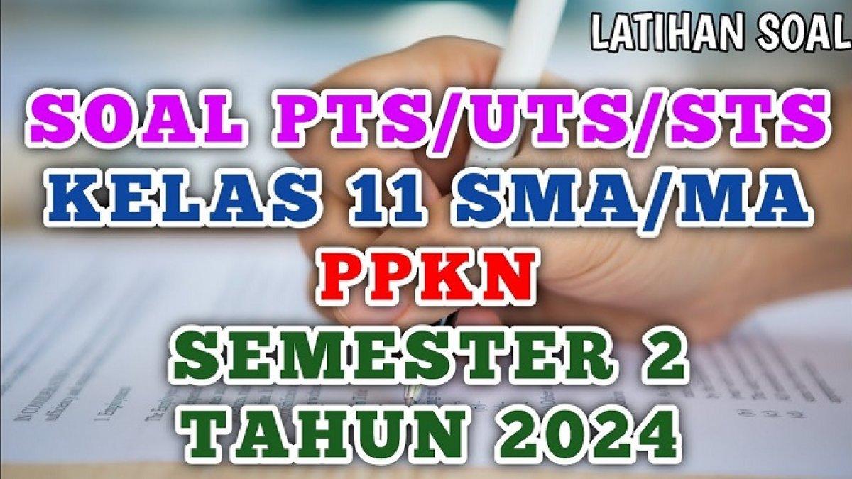 Kunci Jawaban Soal STS/PTS PPKN Kelas 11 Semester 2 : Apa yang Termasuk Asas - Asas Berdirinya ...
