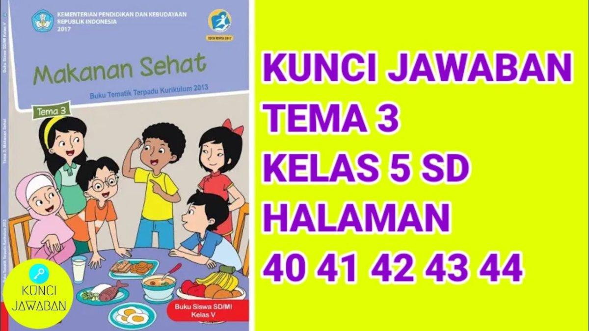 Soal & Kunci Jawaban Buku Tema 3 Kelas 5 SD Halaman 40, 41, 42, 43, dan 44 : Iklan Masyarakat ...