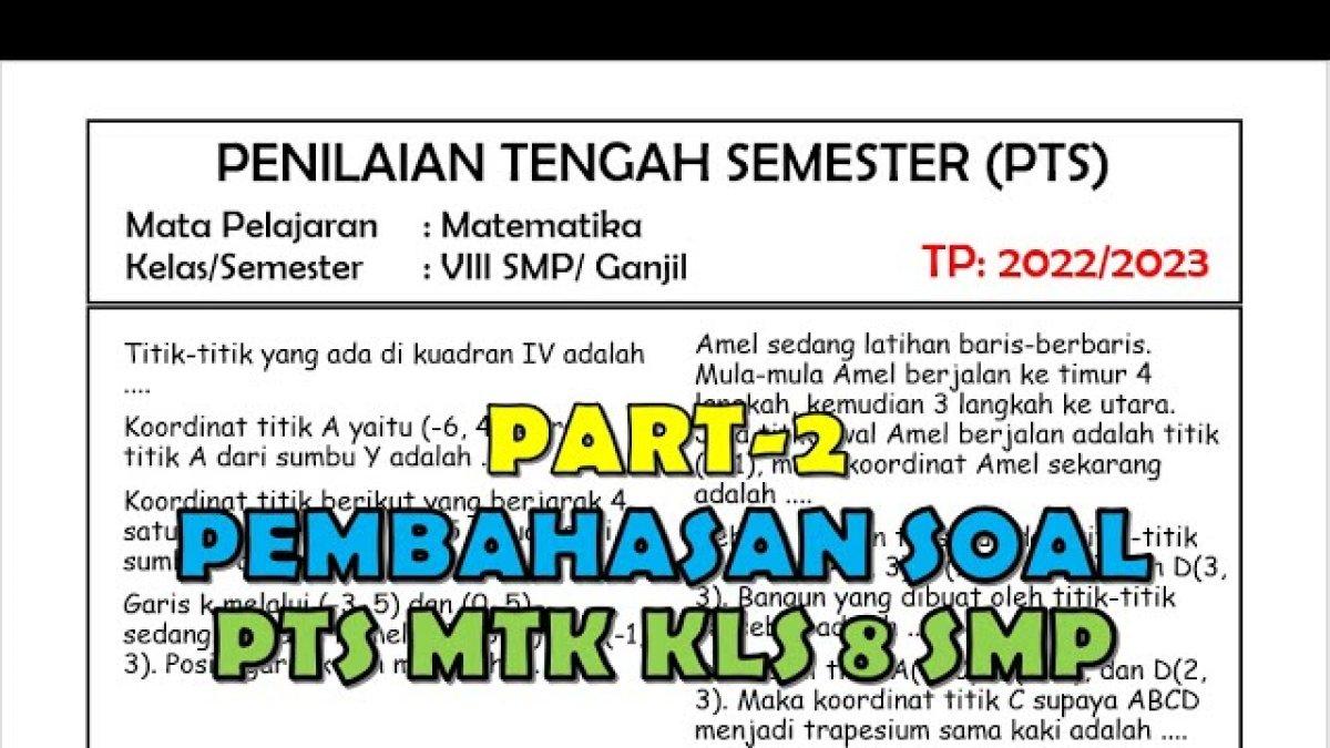 Soal & Kunci Jawaban Kisi-Kisi PTS/UTS Matematika Kelas 8 SMP/MTs Semester 1 Kurikulum Merdeka ...