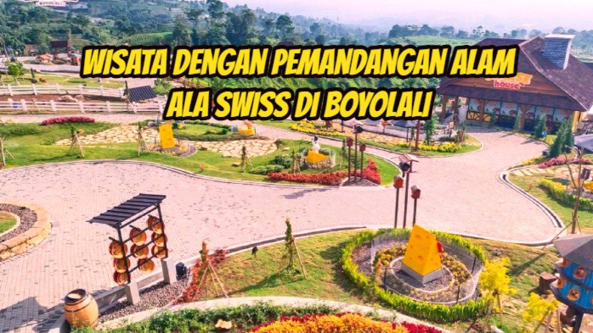 Cuma 1 Jam dari Klaten, Ada Wisata dengan Pemandangan Alam Ala Swiss ...