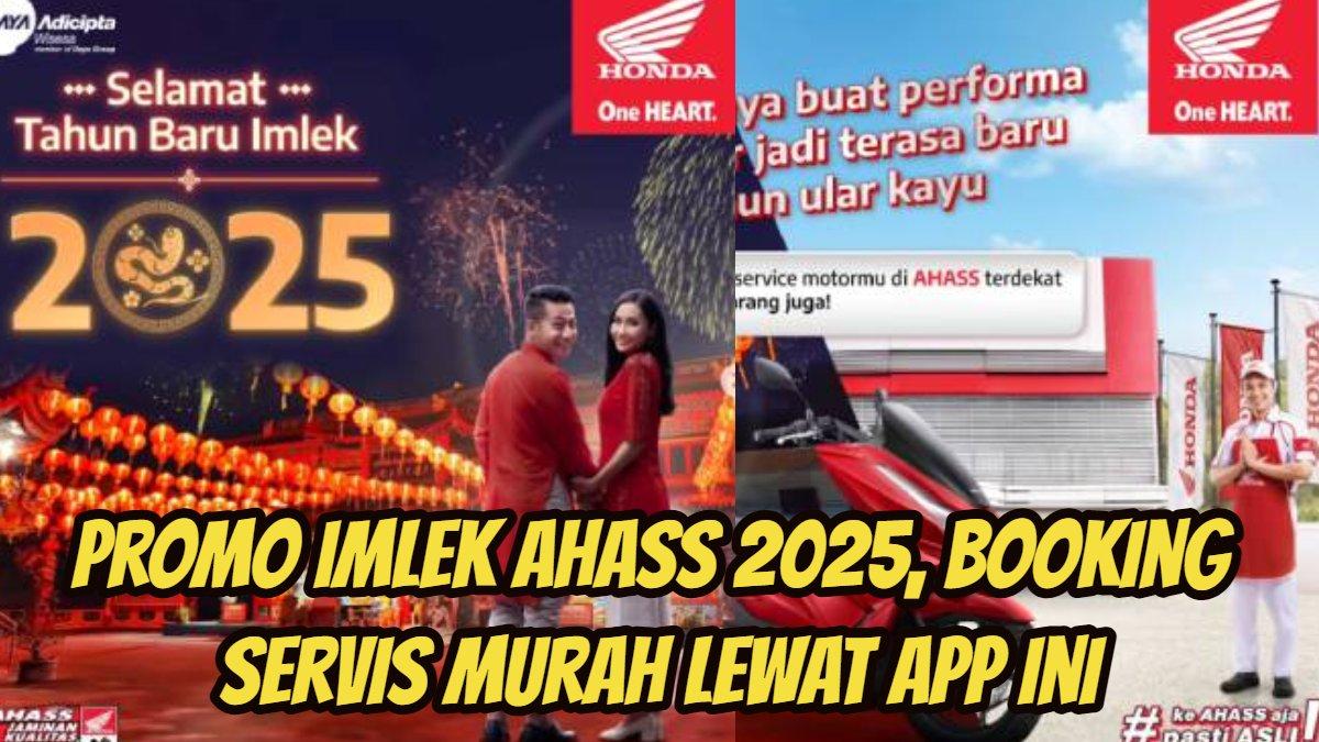 Promo Imlek AHASS 2025, Diskon Part Ban Luar 12 Persen & Bisa Booking ...