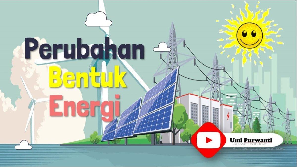 Soal & Kunci Jawaban IPA SMA Kelas 10 Kurikulum Merdeka: Bab 6 Belajar Mengenal Perubahan Energi ...