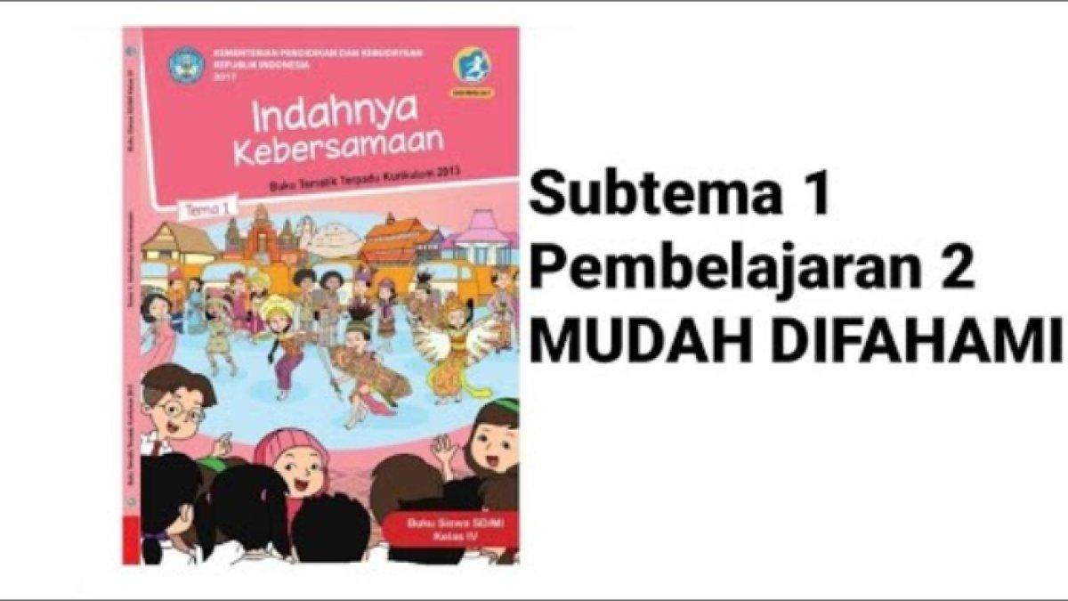 Soal & Kunci Jawaban Buku Tematik Tema 1 Kelas 4 SD Halaman 25,26,27 ...