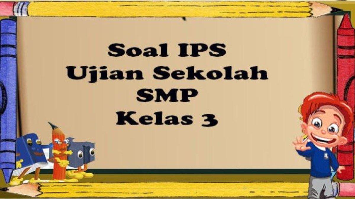 30 Soal & Kunci Jawaban IPS Kelas 9 SMP Semester 2: Peran rumah Tangga Konsumen RTK ...