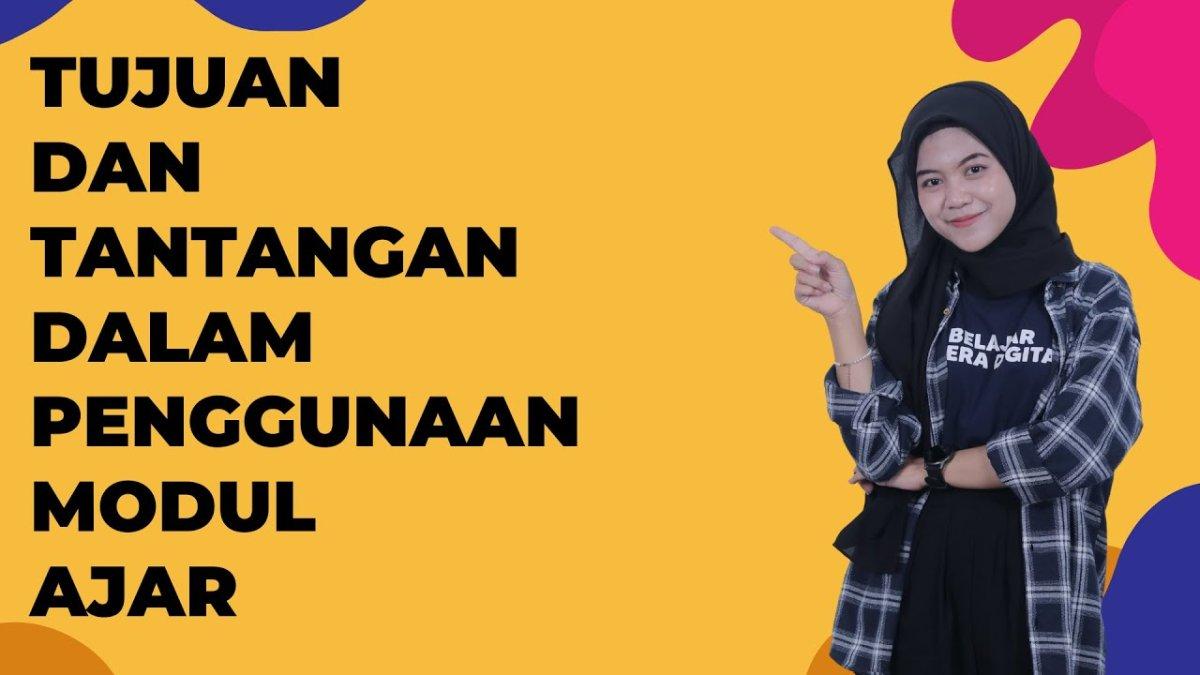 Apakah Tantangan dalam Melakukan Modifikasi Modul Ajar? Jawaban Modul ...