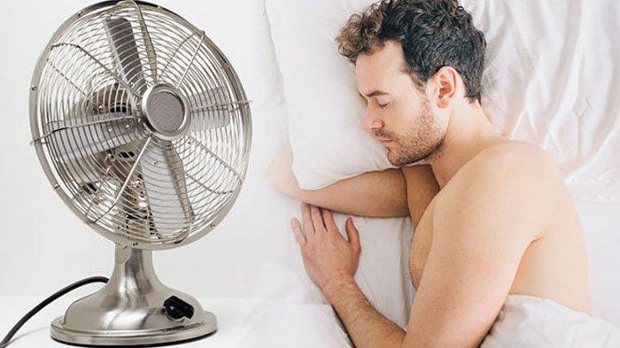 7 Efek Buruk Saat Tidur dengan Kipas Angin Menyala Semalaman, Mudah ... 7 Efek Buruk Saat Tidur dengan Kipas Angin Menyala Semalaman, Mudah ...