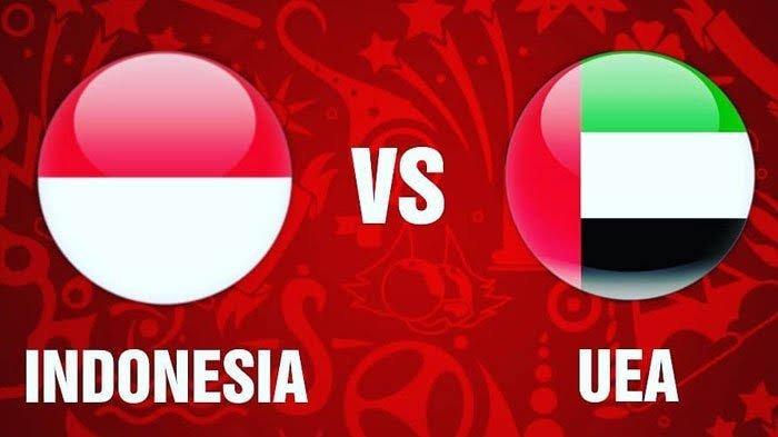 JADWAL & PREDIKSI Timnas Indonesia vs UEA Kualifikasi Piala Dunia 2022 ...