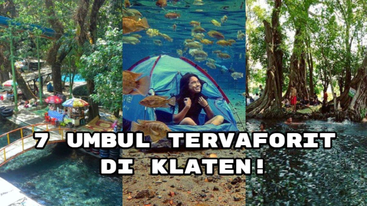 7 Obyek Wisata Umbul di Klaten yang Wajib Dikunjungi, Cokro hingga ...