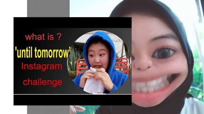 Cara Ikut 'Until Tomorrow' di Instagram, Tantangan untuk Pajang Foto ...