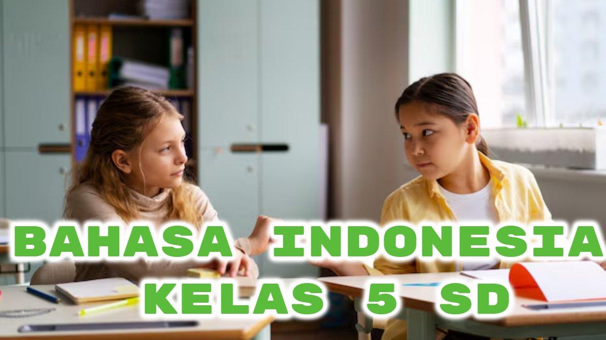 Ide Pokok dari Sebuah Paragraf Biasanya? Soal Bahasa Indonesia Kelas 5 SD Bab 7 Kurikulum ...